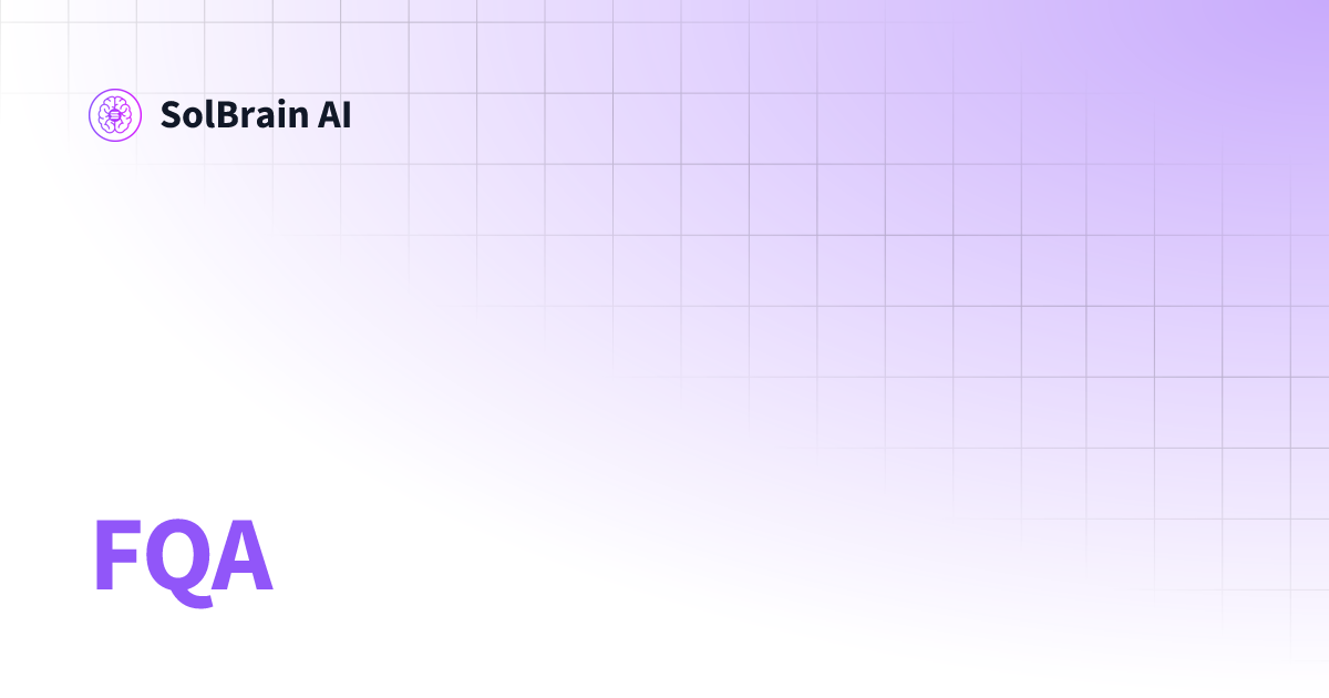 FQA | SolBrain AI